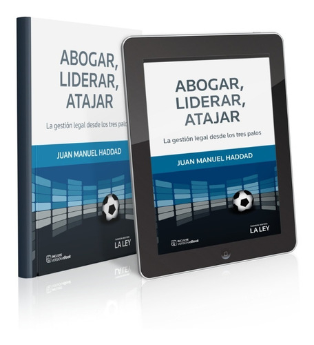 Abogar, Liderar, Atajar - ediciones dyd