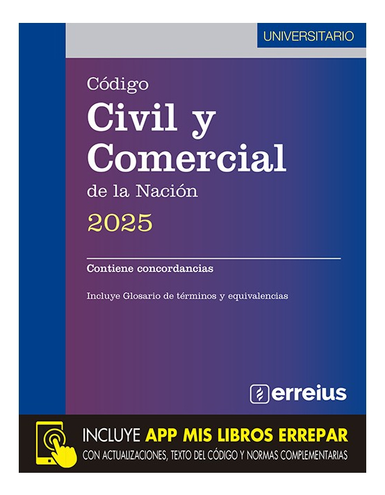Código Civil Y Comercial De La Nación 2025 Universitario - ediciones dyd