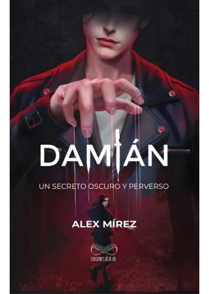Damián: Un Secreto Oscuro Y Perverso, De Mirez, Alex., Vol. 1 ...