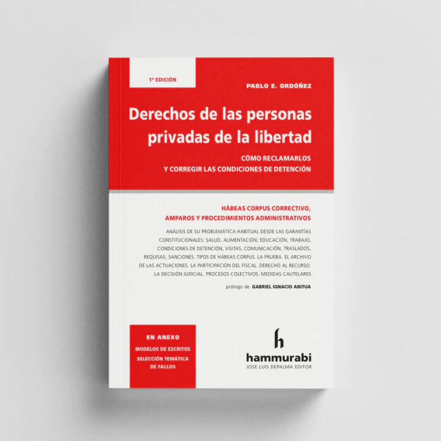 Derechos De Las Personas Privadas De La Libertad - ediciones dyd
