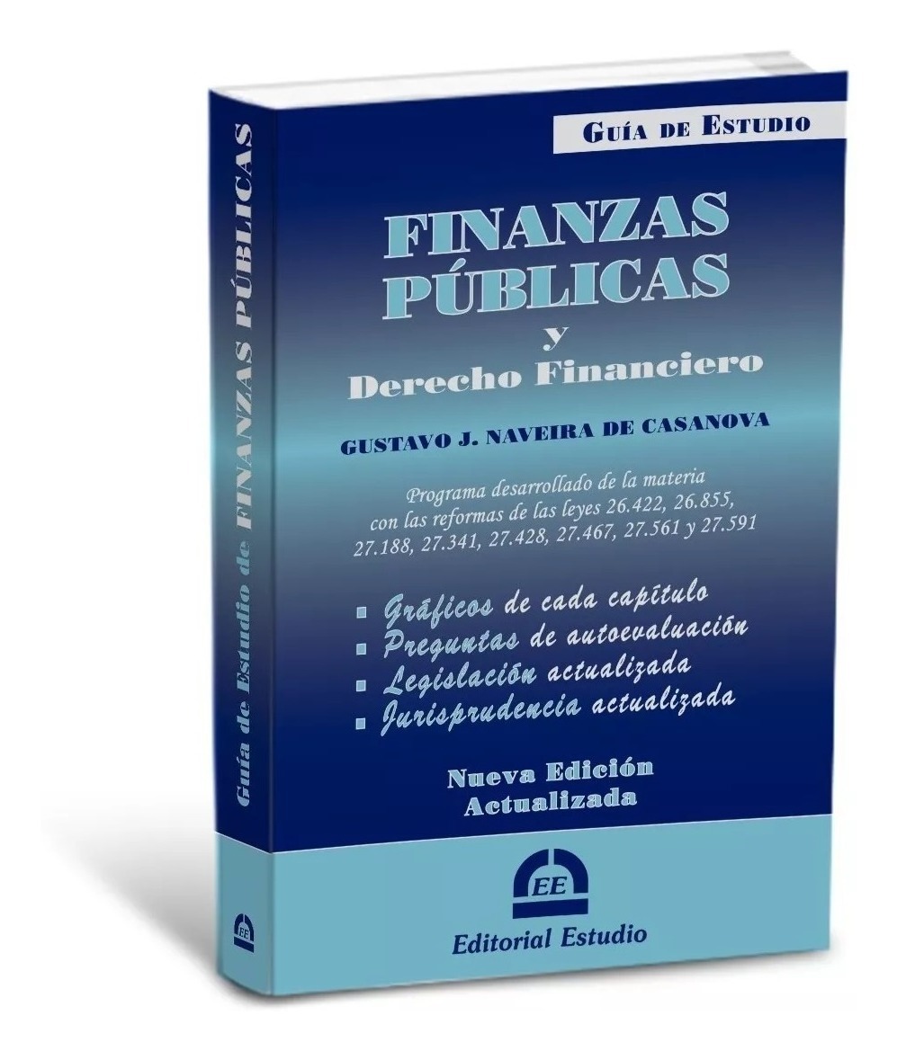 Ge Finanzas Públicas Y Derecho Financiero - 5ta Ed - ediciones dyd