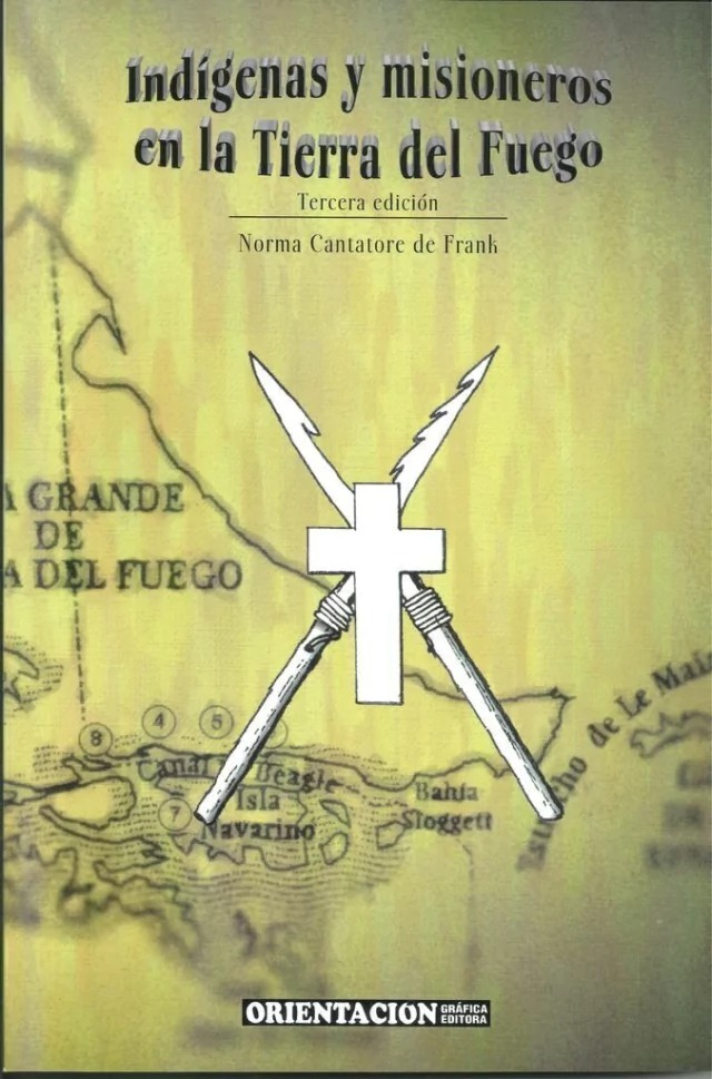 Indigenas Y Misioneros En La Tierra Del Fuego - ediciones dyd