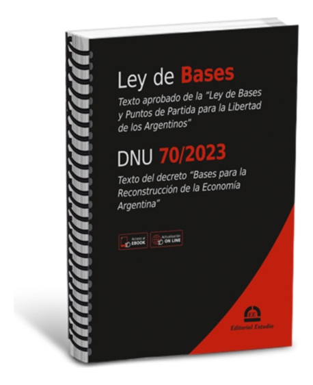 Ley De Bases Y Dnu 70/2023 - ediciones dyd
