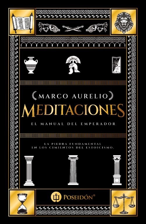 Libro Meditaciones - Marco Aurelio - Poseidón: El Manual Del Emperador ... Libro Meditaciones - Marco Aurelio - Poseidón: El Manual Del Emperador ...